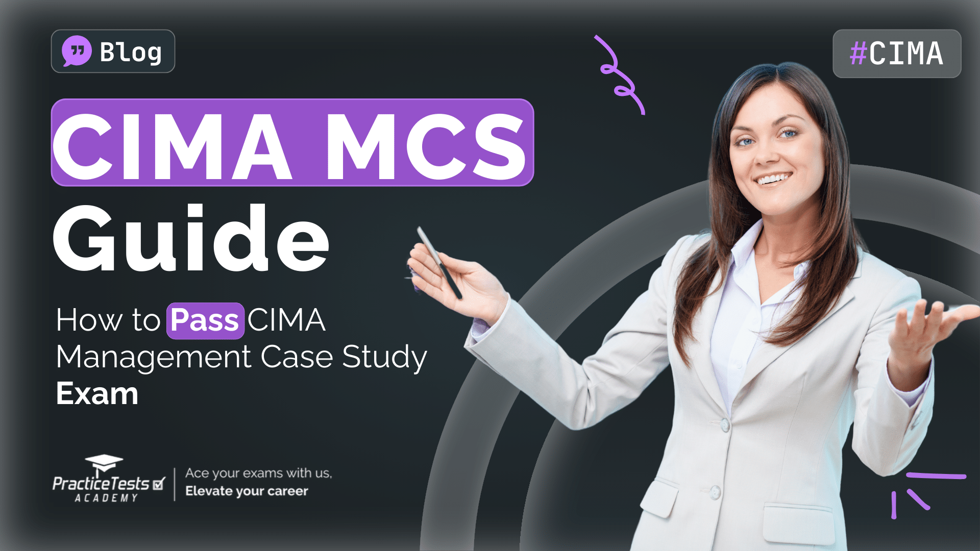 CIMA MCS Guide: How to Pass CIMA Management Case Study Exam - Practice ...