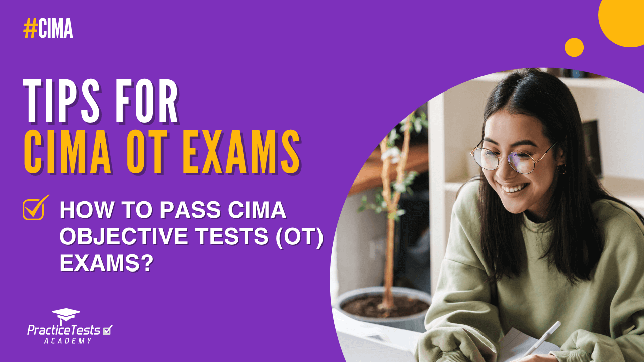 Top CIMA Exam Tips for Success: Strategies and Study Advice - Practice ...