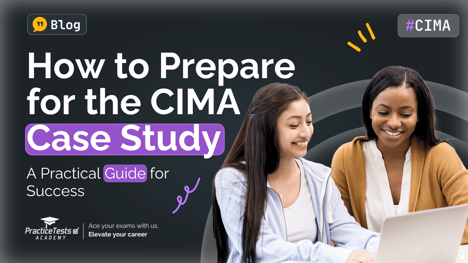How to Prepare for the CIMA Case Study: A Practical Guide for Success ...