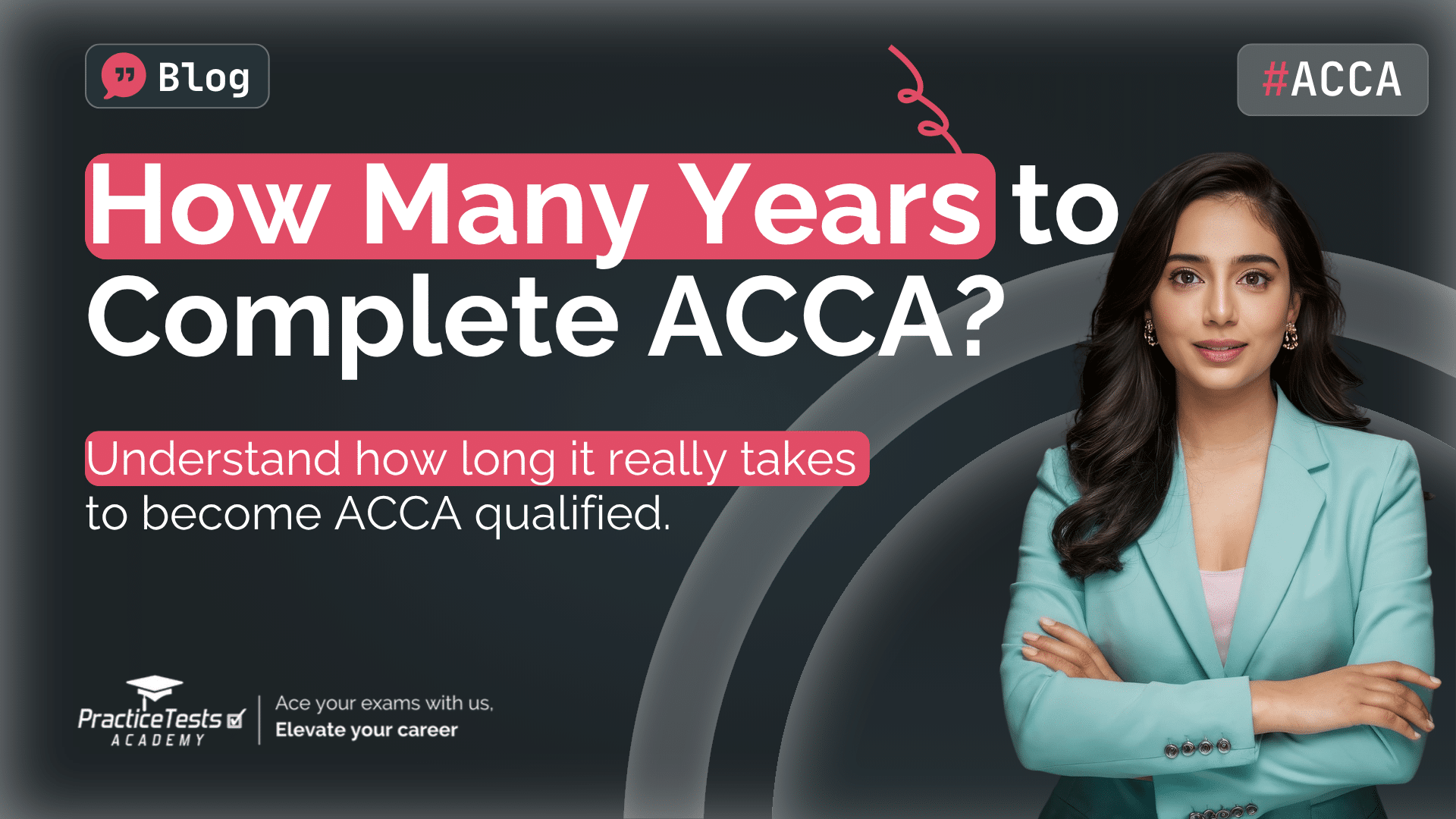 How Many Years to Complete ACCA? A Comprehensive Timeline Explained ...